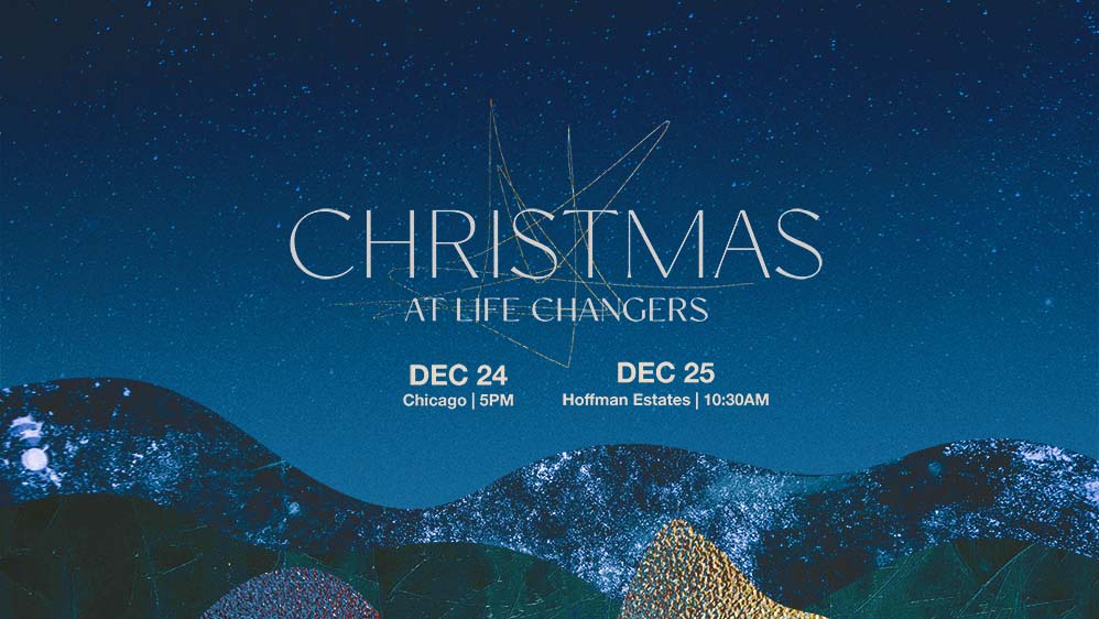 Christmas at Life Changers - Life Changers Church